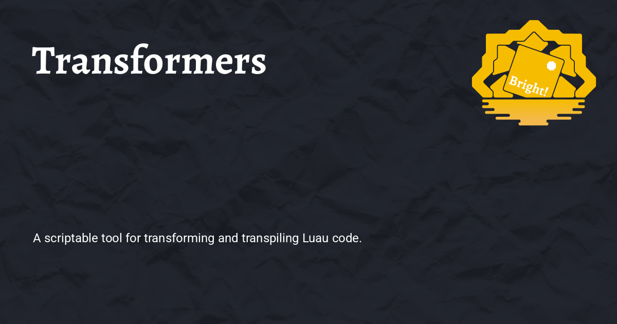 Transformers - Bright